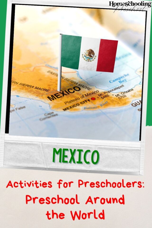 Mexico Activities for Preschoolers: Preschool Around the World ...