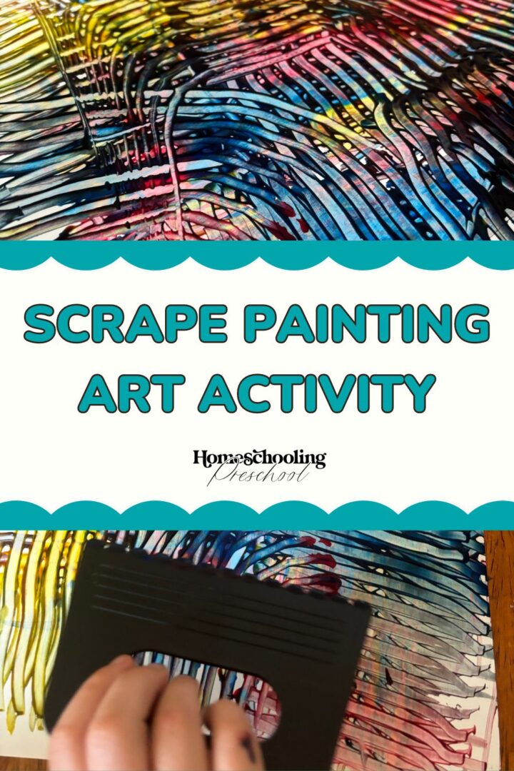 Scrape Painting Art Activity - Homeschooling Preschool