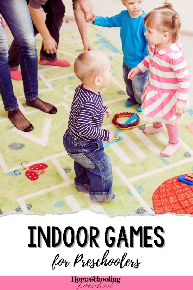 Indoor Games for Preschoolers - Homeschooling Preschool