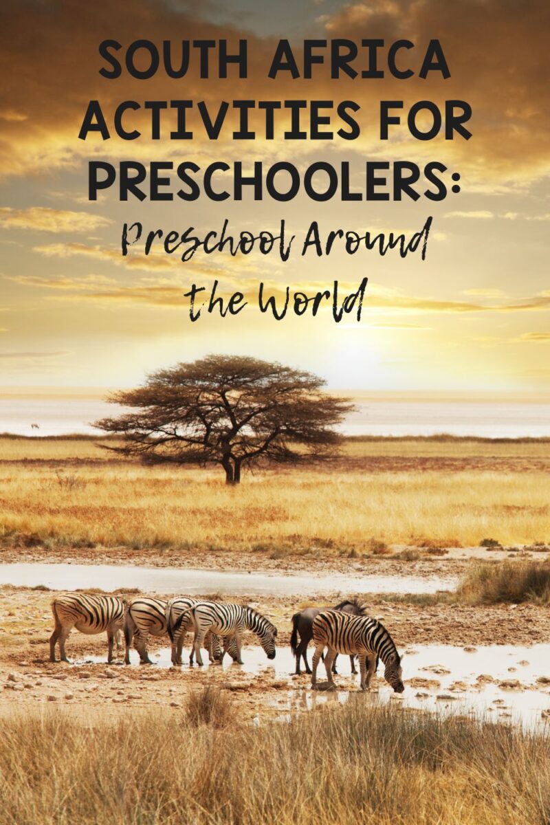 South Africa Activities for Preschoolers: Preschool Around the World