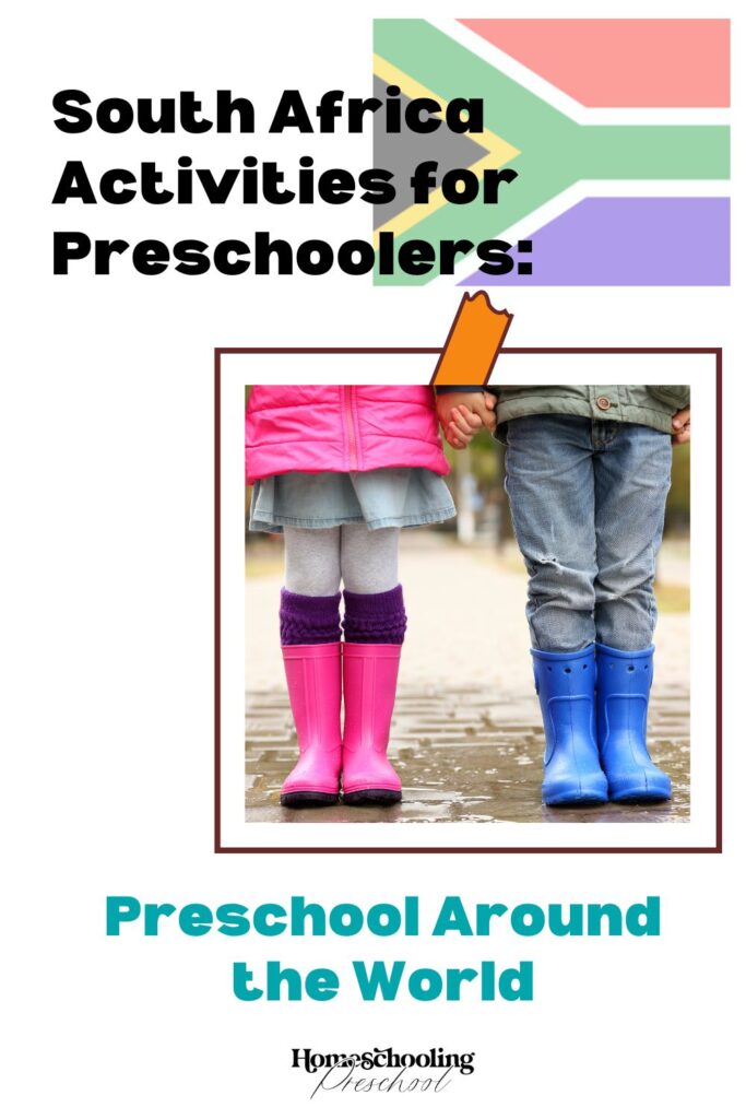 South Africa Activities for Preschoolers: Preschool Around the World