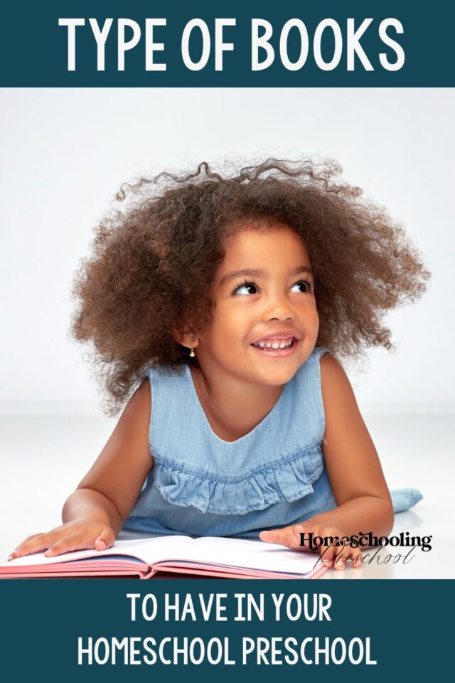 Types of Books to Have in Your Homeschool Preschool - Homeschooling ...