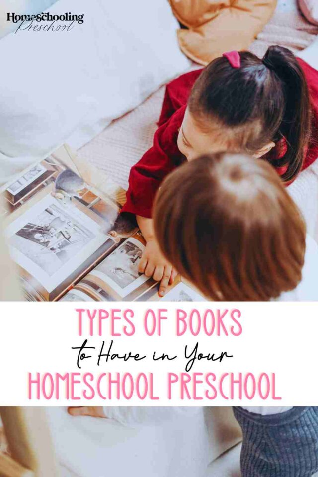 Types of Books to Have in Your Homeschool Preschool - Homeschooling ...