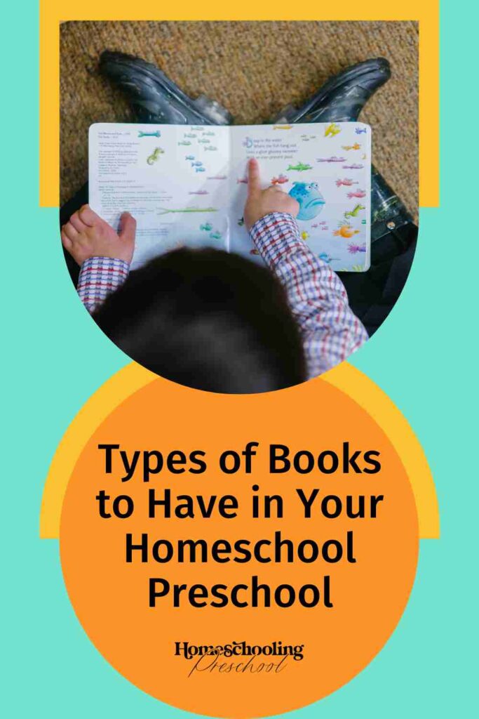 Types of Books to Have in Your Homeschool Preschool - Homeschooling ...