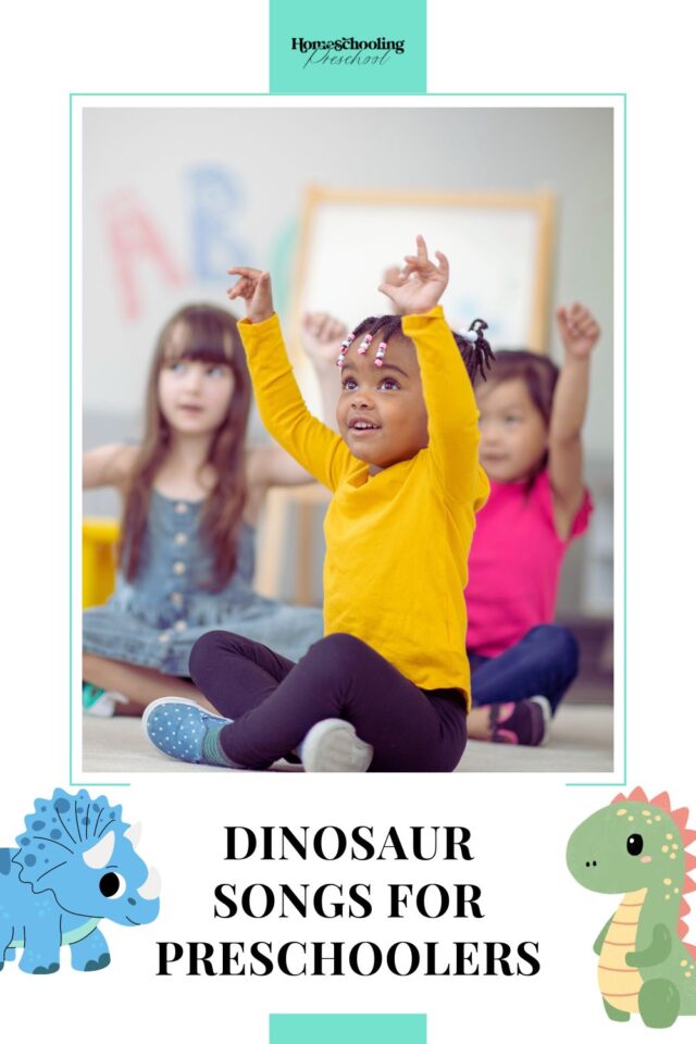 Dinosaur Songs for Preschoolers - Homeschooling Preschool