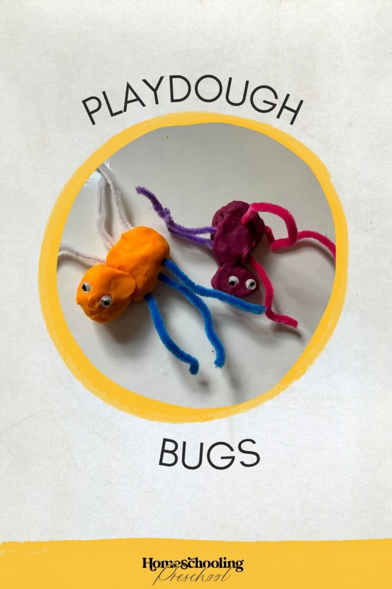 Playdough Bugs - Homeschooling Preschool