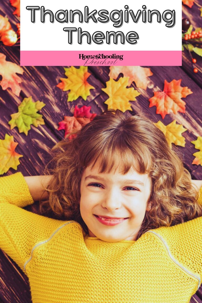 Thanksgiving Theme - Homeschooling Preschool