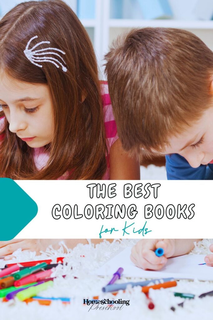 The Best Coloring Books for Kids - Homeschooling Preschool
