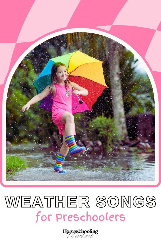 Weather Songs for Preschoolers - Homeschooling Preschool