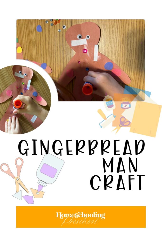 Gingerbread Man Craft - Homeschooling Preschool