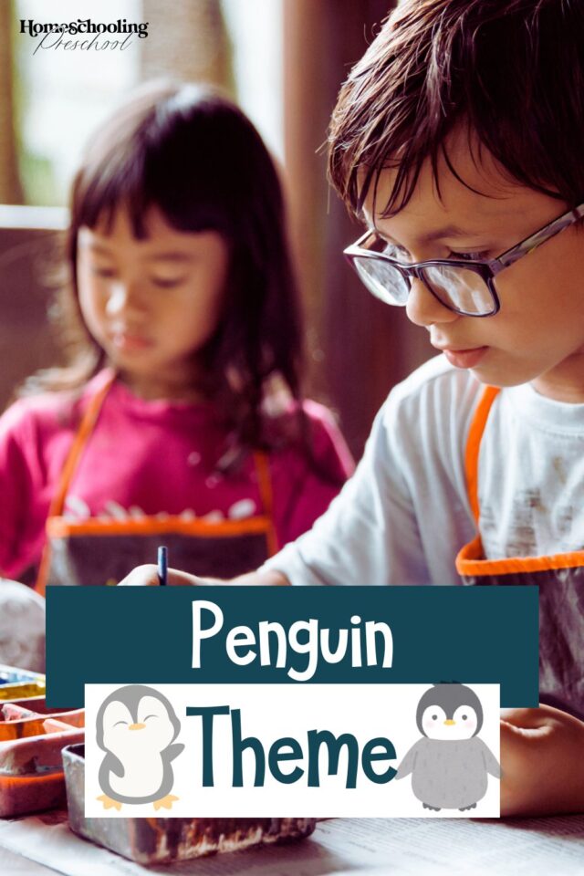 Penguin Theme - Homeschooling Preschool
