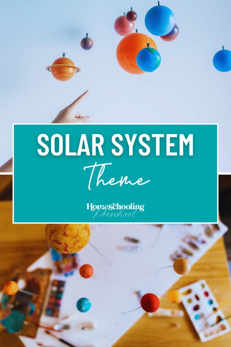 Solar System Theme - Homeschooling Preschool