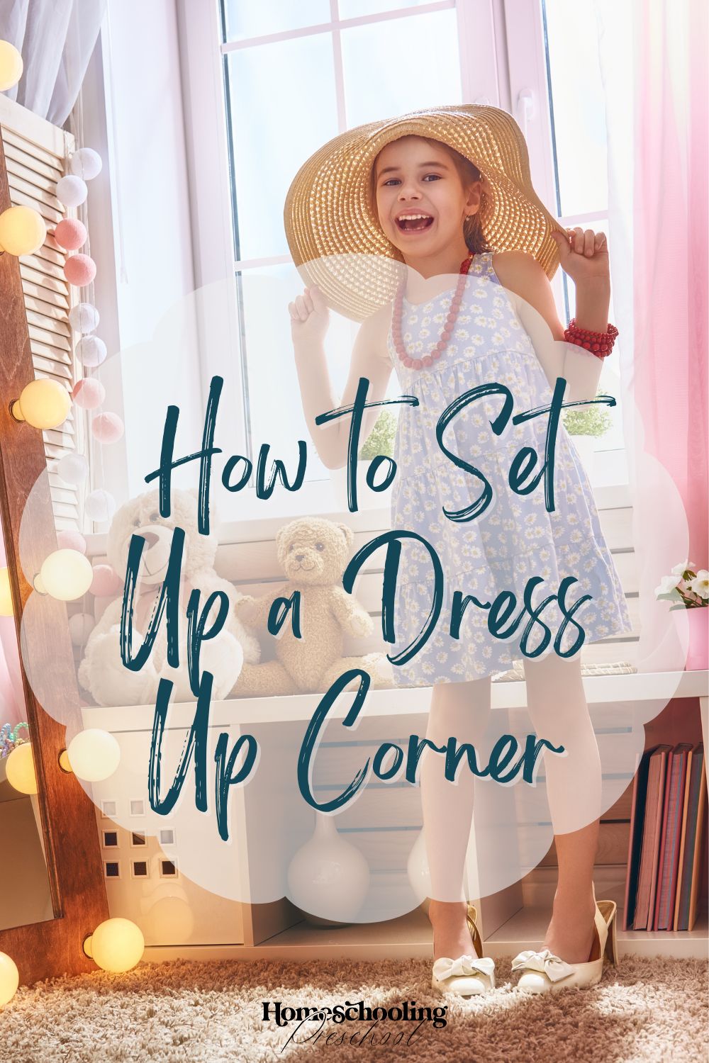 How to Set Up a Dress Up Corner - Homeschooling Preschool